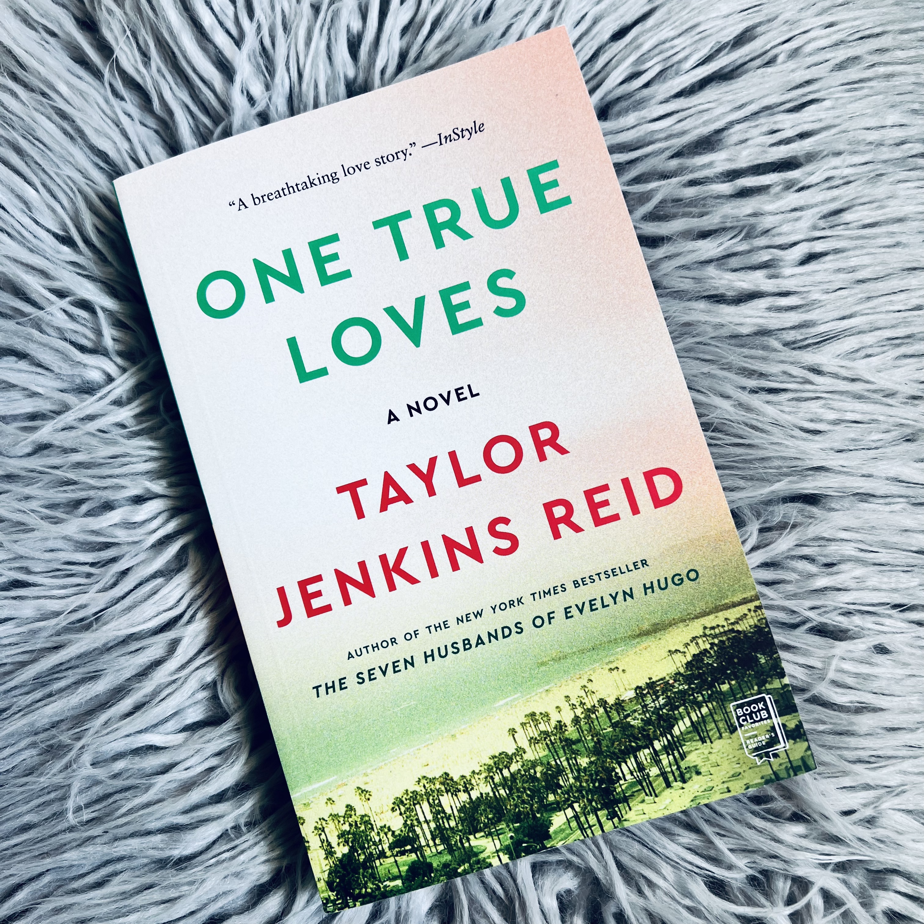 Book Review: One True Loves – Kristen's Book Korner